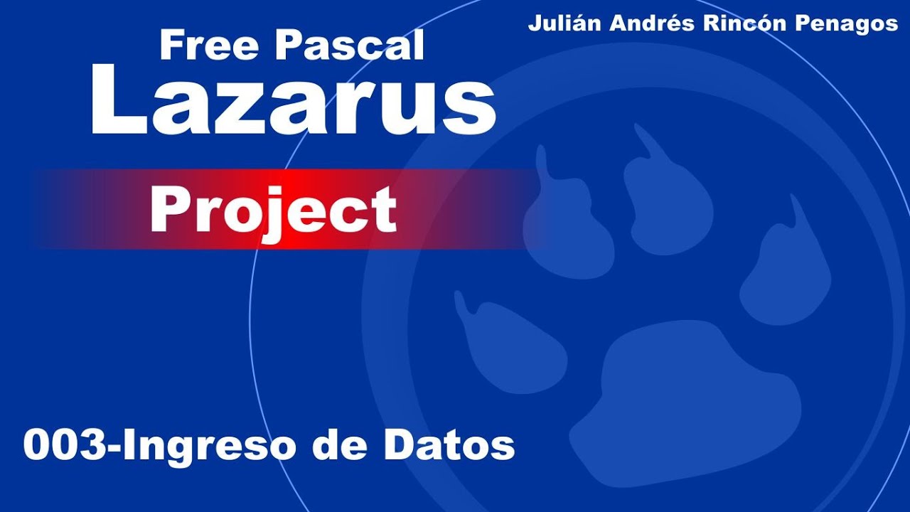 003 - Lazarus Free Pascal - Ingresando Datos - YouTube