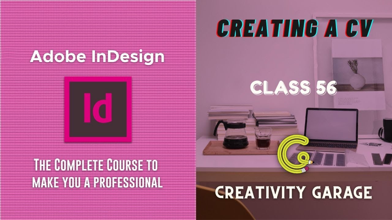 Adobe InDesign Course - Class 56 (Creating a CV) - YouTube
