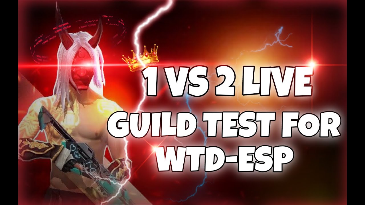 WTD ESP SUNDAY SPECIAL GUILD TEST 1 VS 2 || GUILD TEST 1 VS 2 || # ...