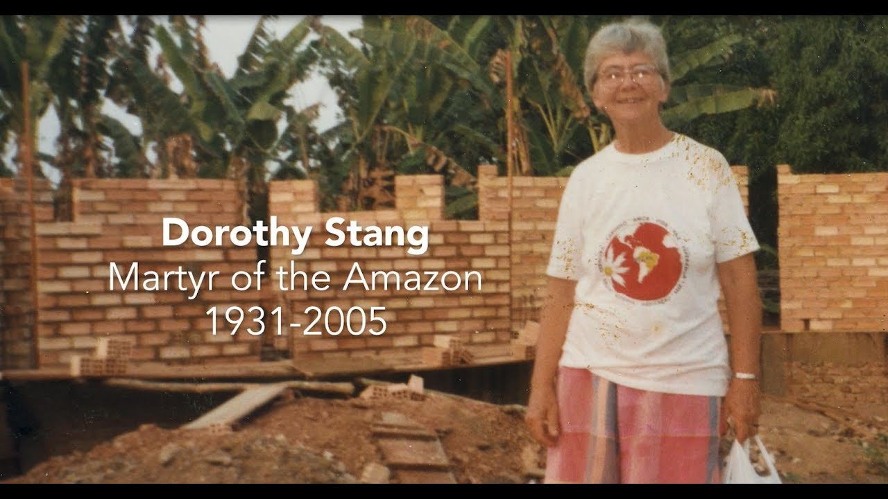 Sr. Dorothy Stang - YouTube