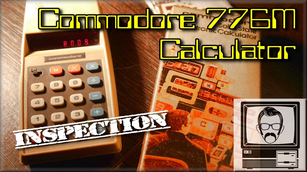1975 Commodore 776M Calculator Inspection | Nostalgia Nerd - YouTube