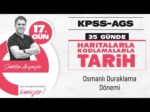 Osmanlı Duraklama Dönemi (XVII. YÜZYIL) | KPSS - AGS TARİH KONU ANLATIMI 2026