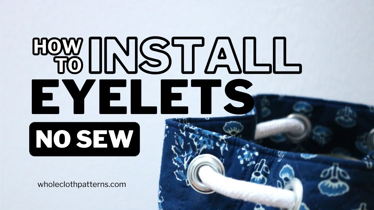 How-to Install Eyelets - Dritz Eyelet Kit - No Sew Eyelet Tutorial by ...