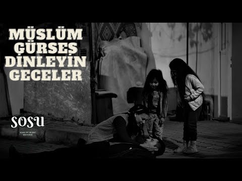 Müslüm Gürses - Dinleyin Geceler