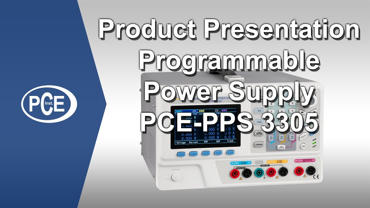 Product Presentation Programmable Power Supply PCE-PPS 3305 | # ...