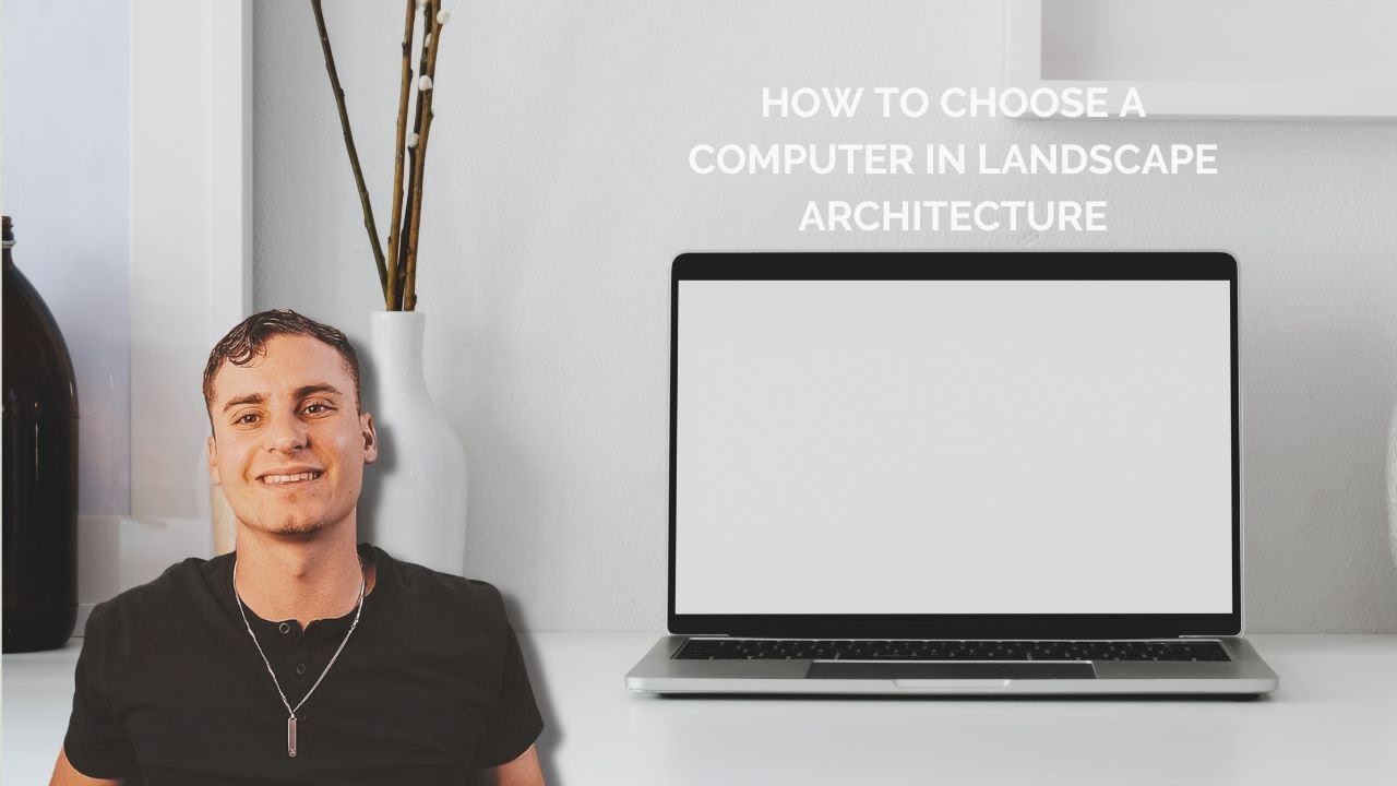 How To Choose The Right Computer In Landscape Architecture - Desktops ...