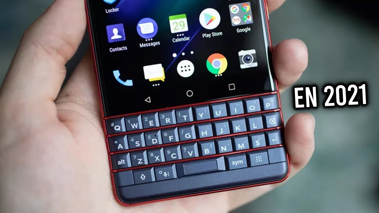 EL "GRAN" REGRESO DE BLACKBERRY CON TECLADO FÍSICO EN 2021 - YouTube