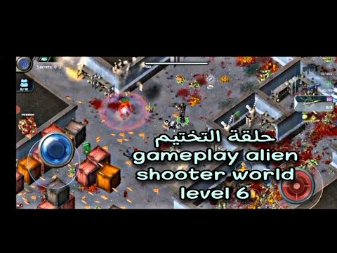 gameplay alien shooter world level 6 - YouTube