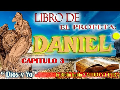 DANIELel PROFETA capitulo 3 DANIEL| TRES JÓVENES JUDÍOS ARROJADOS AL ...