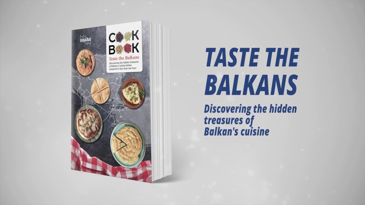 Taste the Balkans Cookbook - YouTube