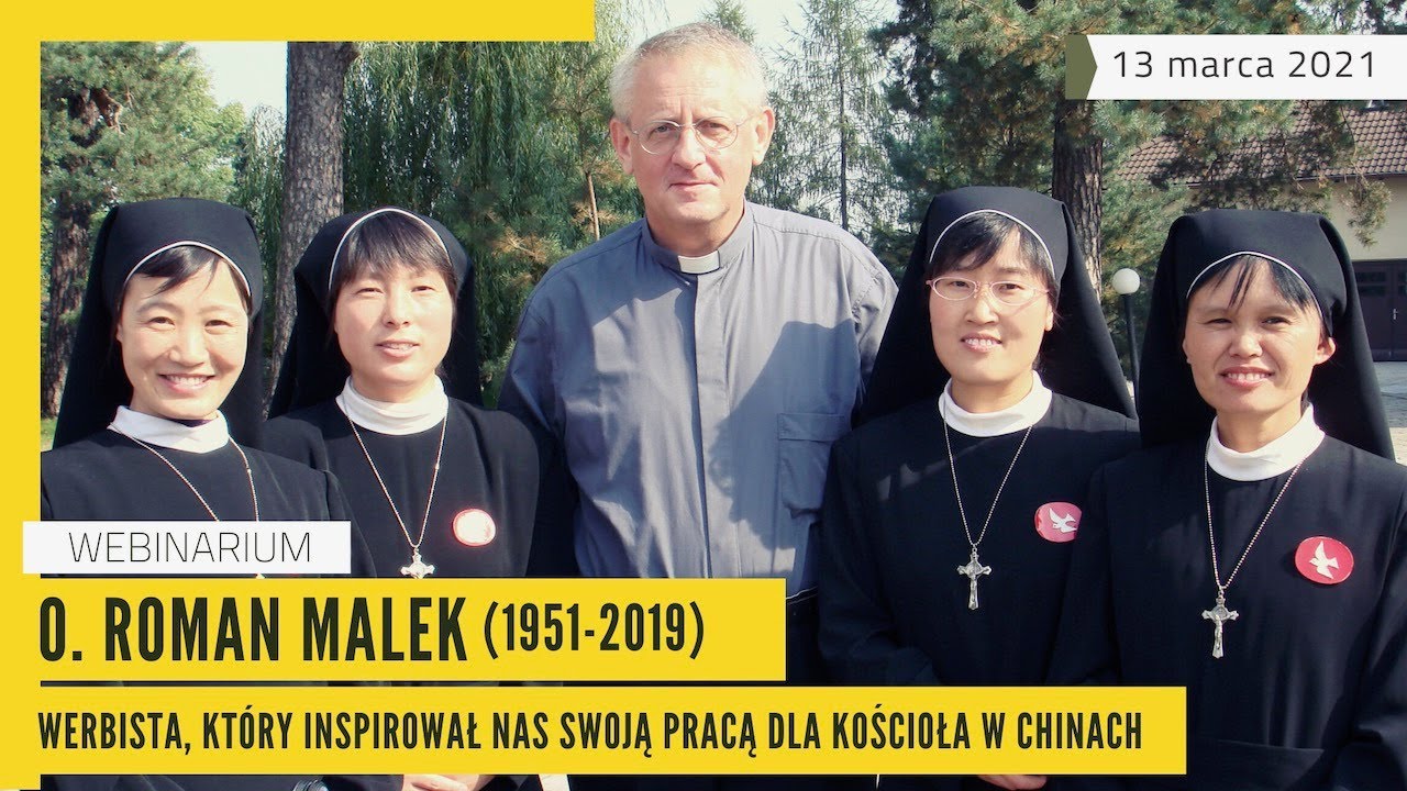 Webinarium: o. Roman Malek SVD (+2019) misjonarz i sinolog (2) - YouTube