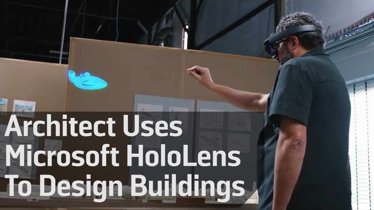 Architect Uses Microsoft HoloLens To Design Buildings - YouTube