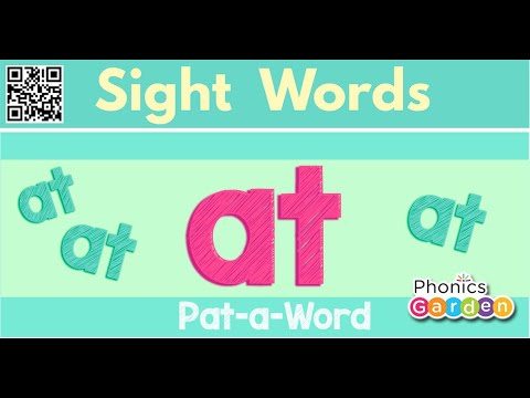 AT | Sight Word | Sing and Chant | Pat-a-Word | Phonics Garden - YouTube