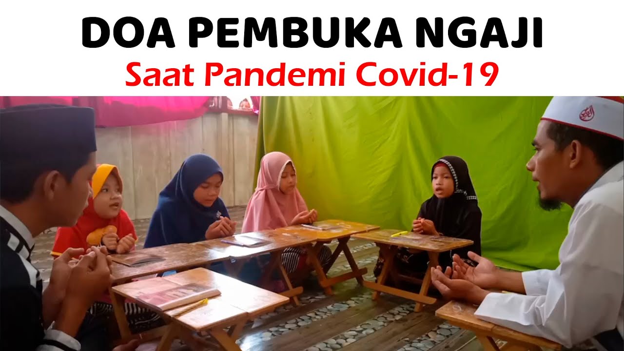 Doa Pembuka Ngaji Saat Pandemi Covid-19 - YouTube