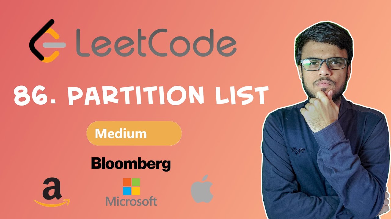 Leetcode 86 Partition List Day 14 April Challenge Youtube 6606