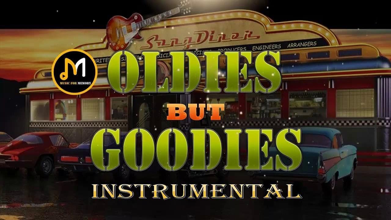 Best Oldies Instrumental Collection - Greatest Hits Oldies But Goodies ...
