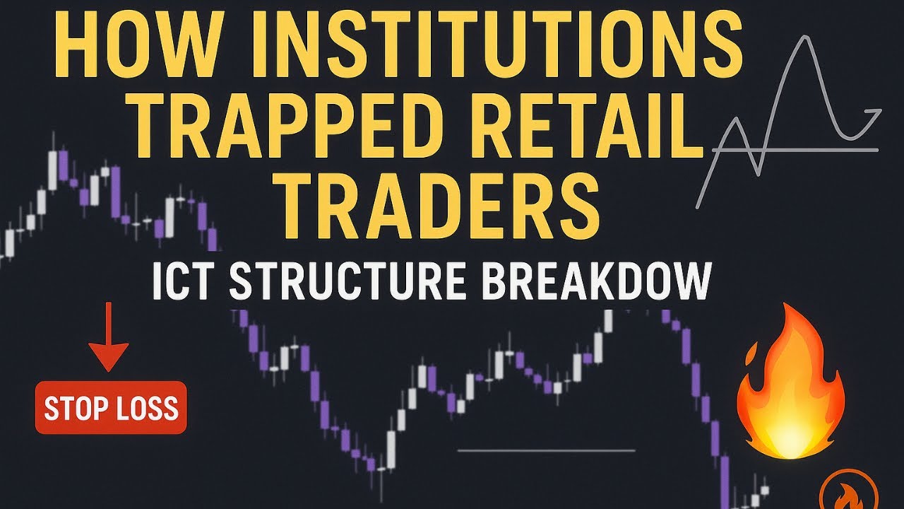 How Institutions Trapped Retail Traders | ICT Structure Breakdown - YouTube