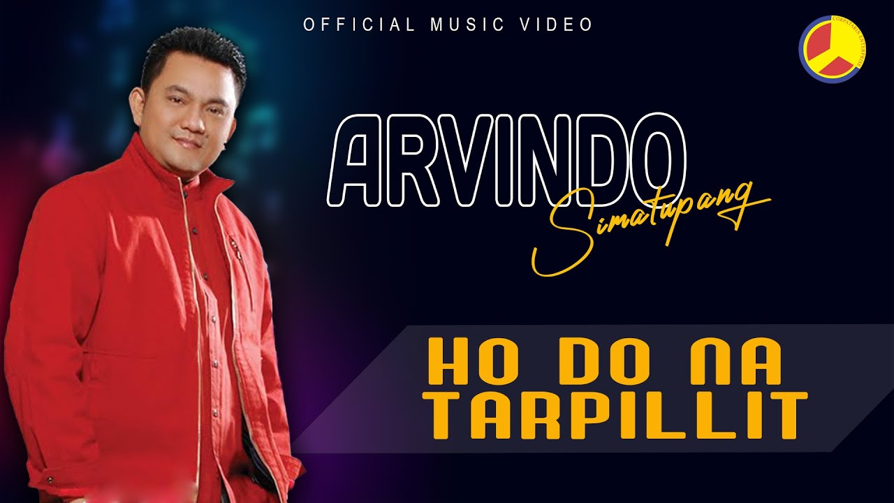 Arvindo Simatupang - Ho Do Na Tarpillit (Official Music Video) - YouTube