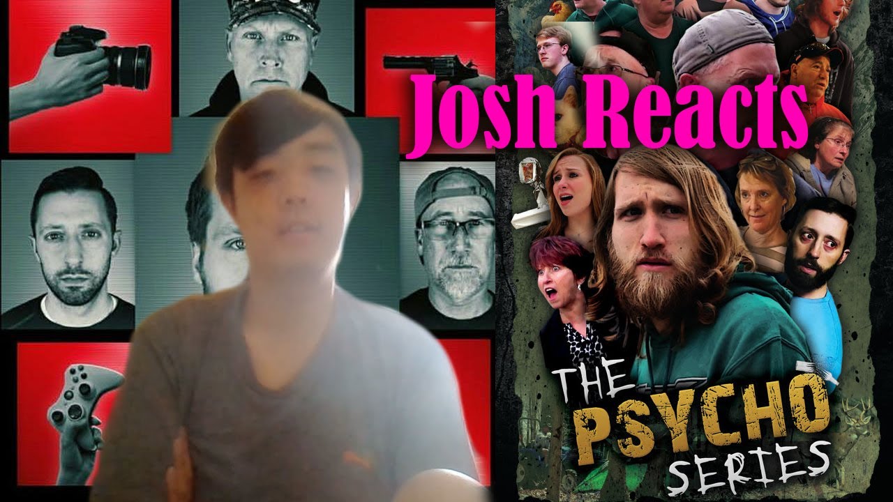 Josh React to Psycho Series continue - YouTube