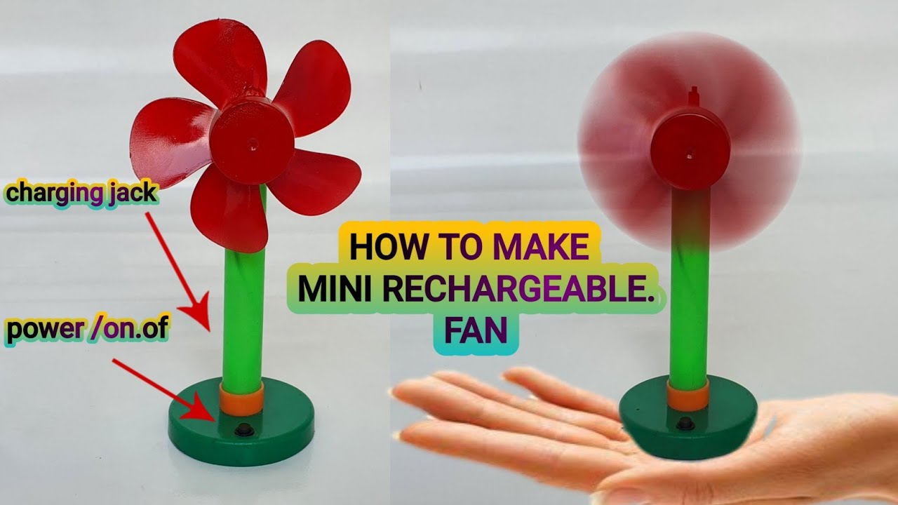 HOW TO MAKE A RECHARGEABLE MINI FAN AT HOME EASY EXPERIMENT US - YouTube