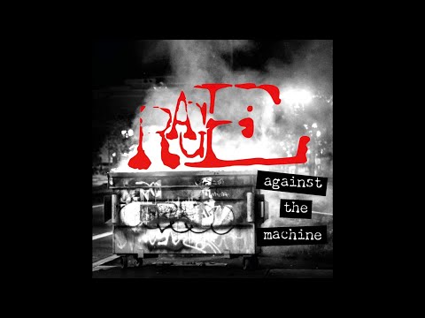Rage Against The Machine - Fistful of Steel