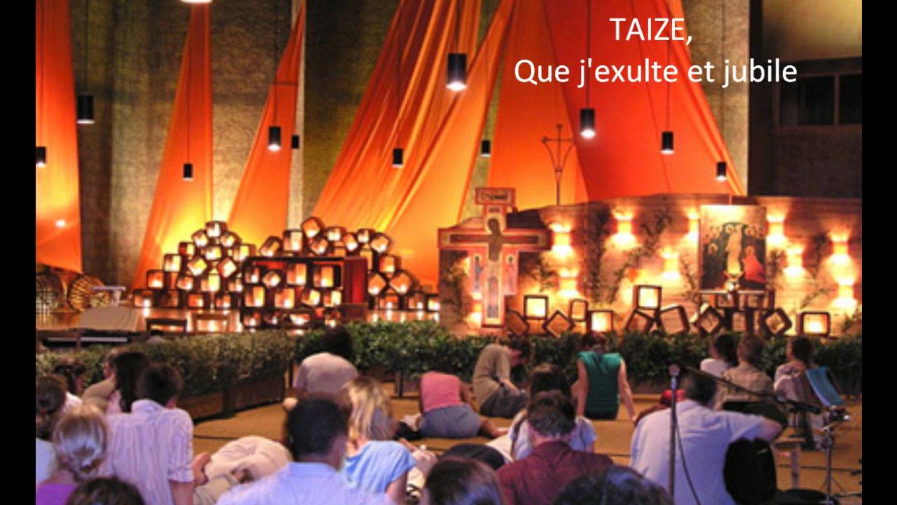 Que Jexulte Et Jubile Taizefull Version Youtube