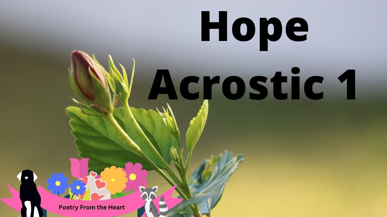 Hope Acrostic 1 - YouTube