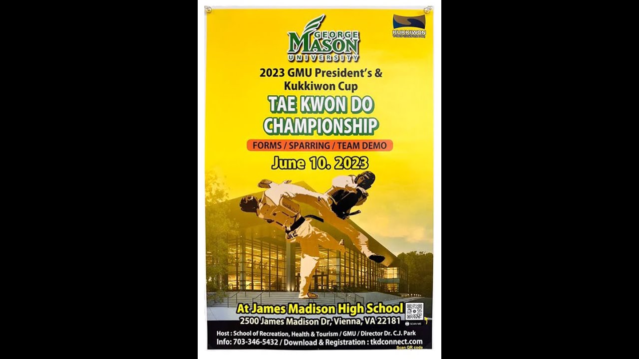 2023 George Mason University President's & Kukkiwon Cup - TAEKWONDO ...