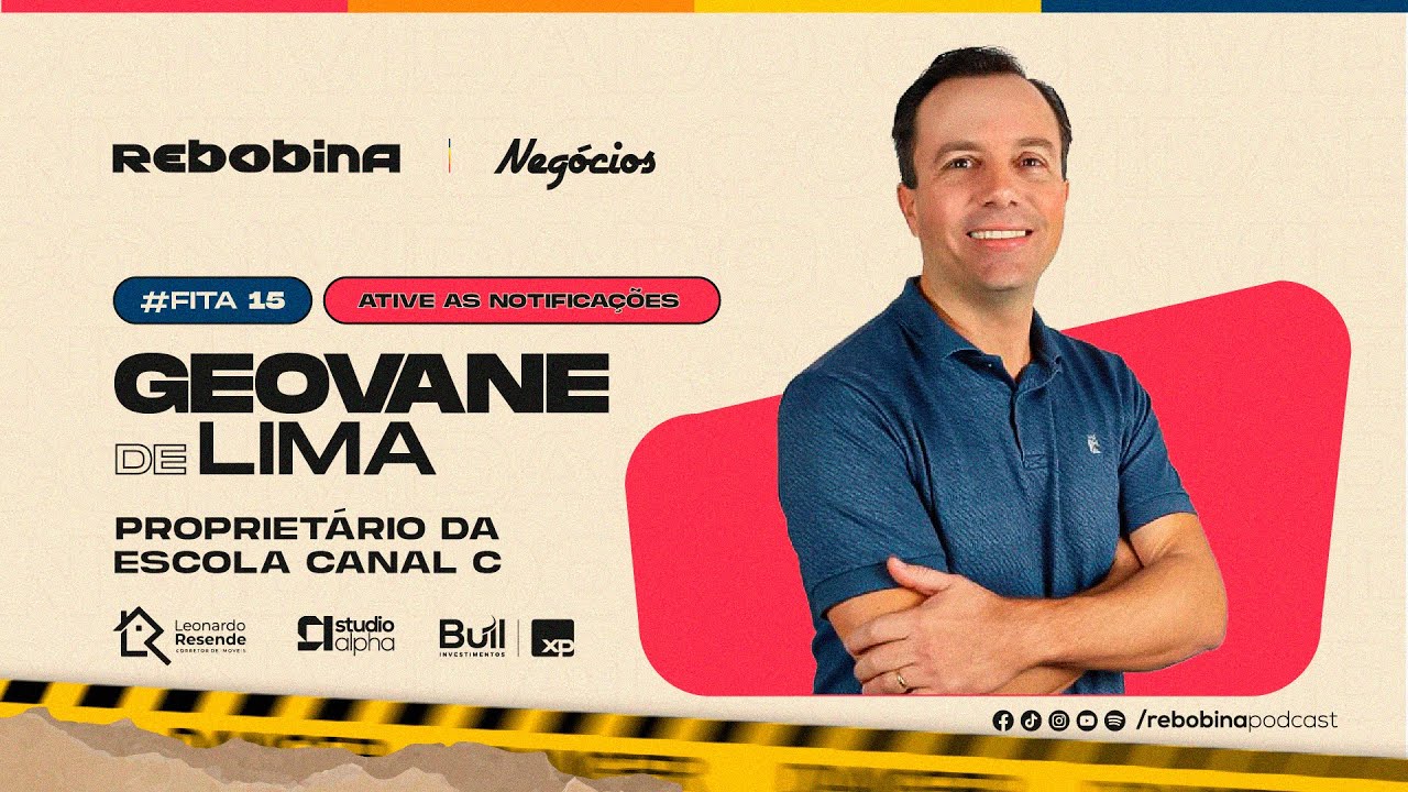 Rebobina Negócios - Geovane de Lima | Fita #015 - YouTube
