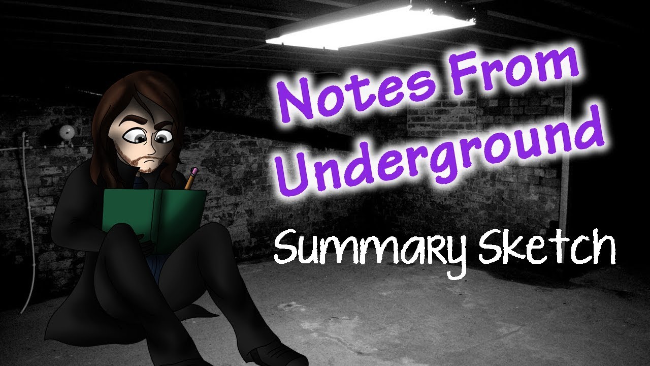 Notes From Underground | Summary Sketch - YouTube