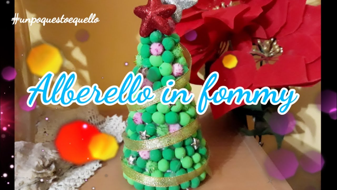 Alberello in fommy 🎄 - YouTube