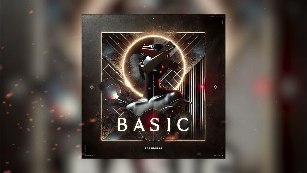 Fornicras - Basic (Official Audio) - YouTube