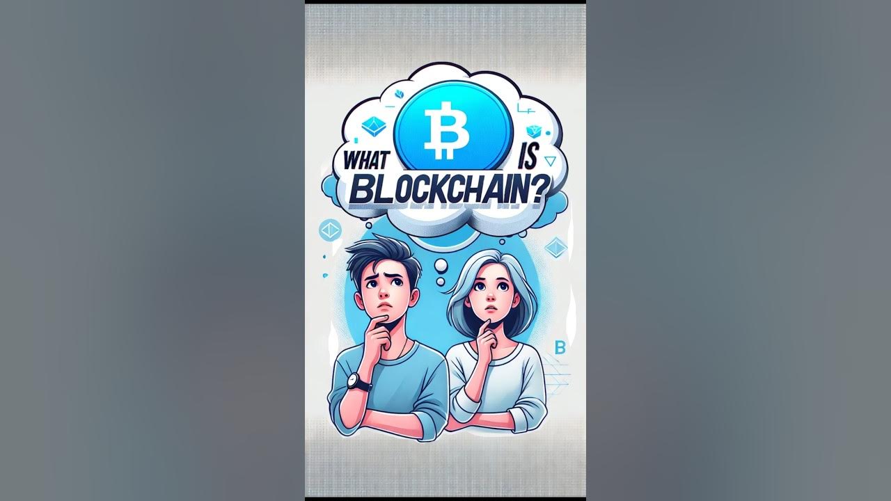 "What is Blockchain? Explained in 60 Seconds! 🕒" - YouTube