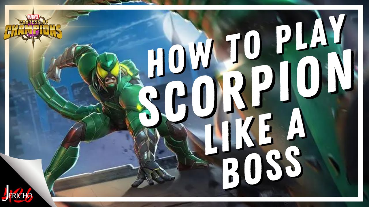 How to Play Scorpion Like a Boss Best MCOC Guides Marvel Contest of ...