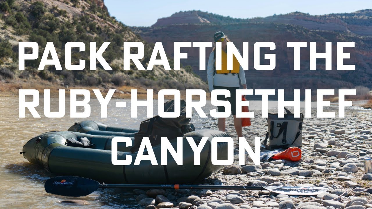 Floating The Ruby Horsethief Canyon On Packrafts - YouTube