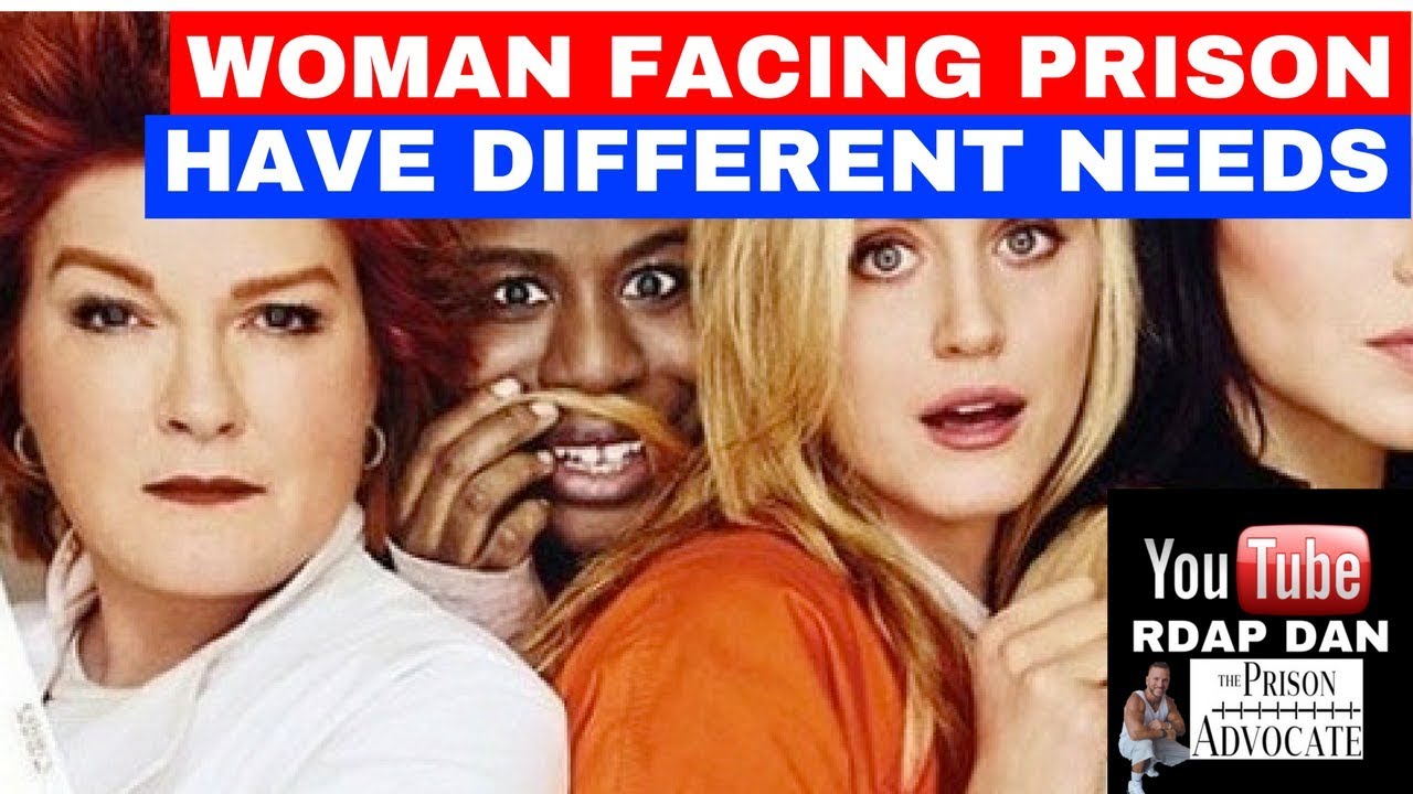 RDAP DAN - Do women facing prison have different needs VS. Men? 8/9/17 ...