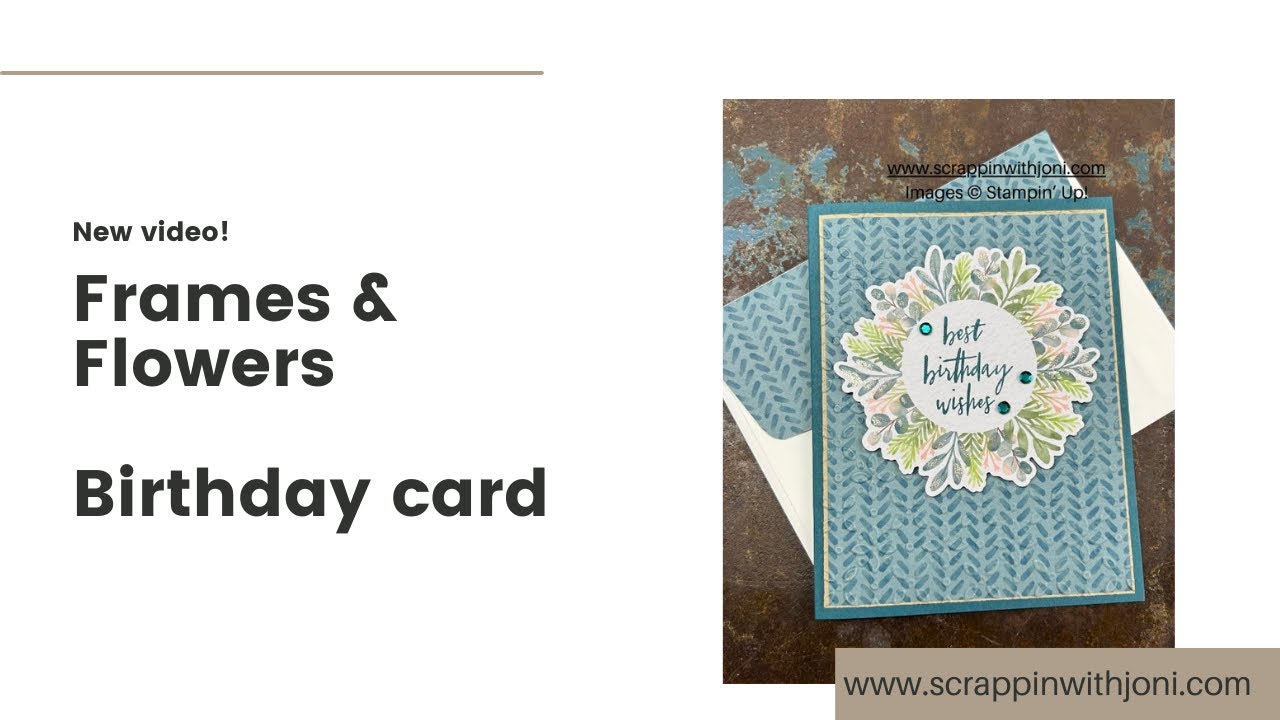 Frames & Flowers Birthday card - YouTube