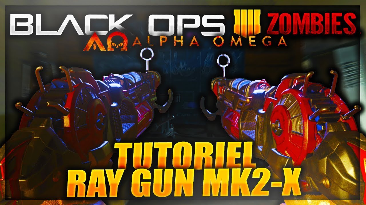[TUTO] Alpha Omega | AVOIR LE RAY GUN MK2-X (Glace) ET L'AMÉLIORER ...