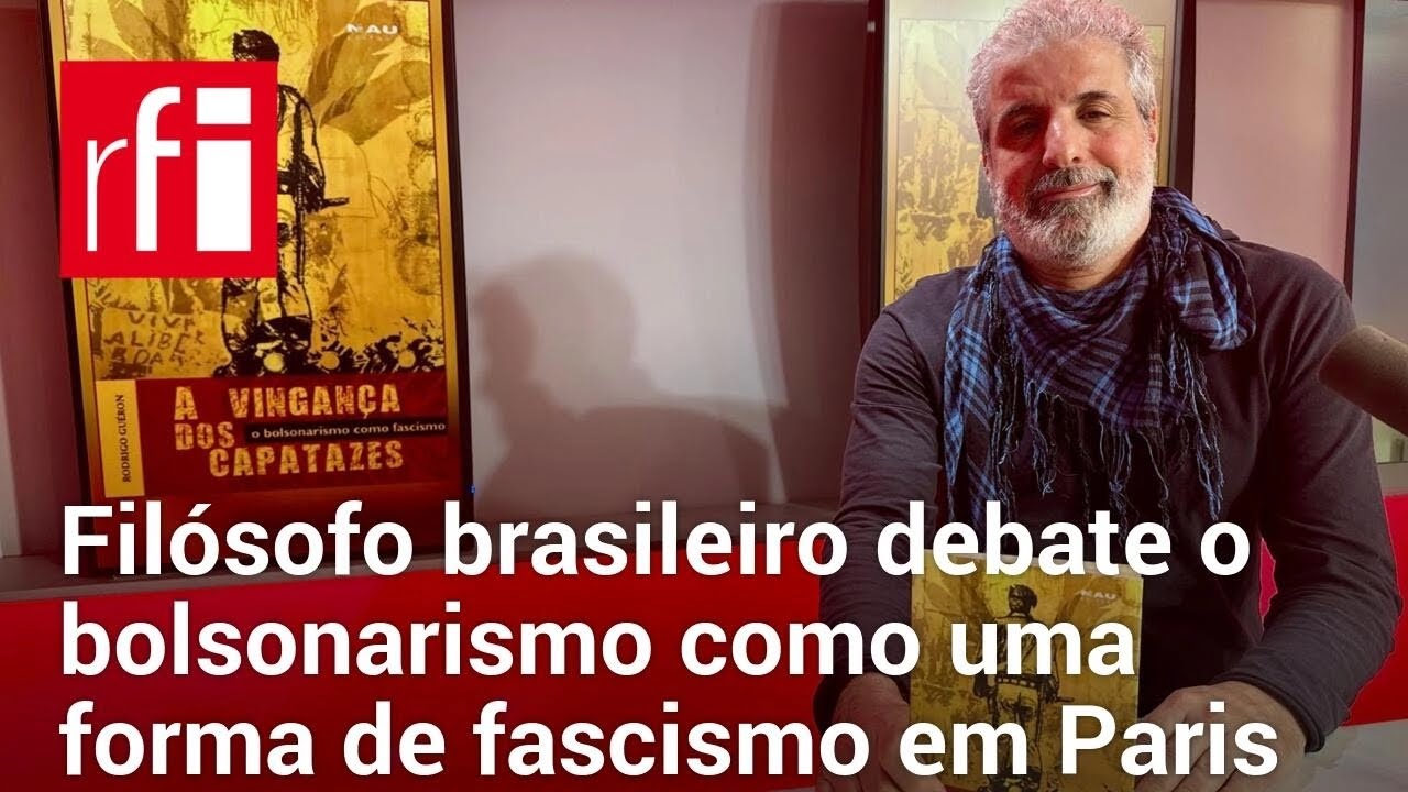 Filósofo brasileiro debate o bolsonarismo como uma forma de fascismo em ...