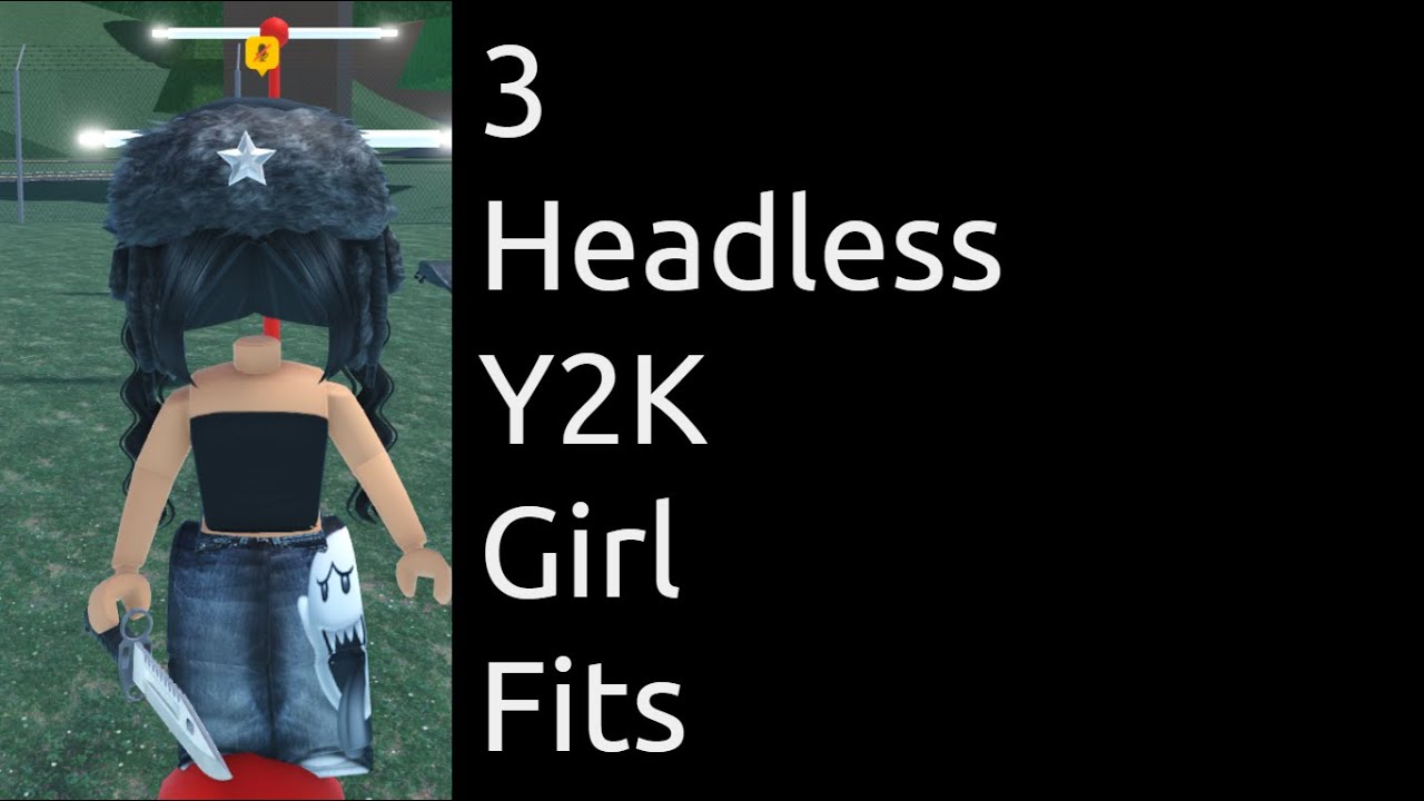 3 Headless Girl Fits For HSL 👻 - YouTube