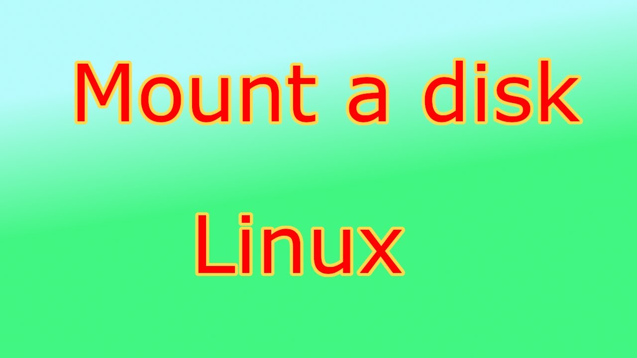 How To Mount A USB Disk In Linux YouTube How To Mount A USB Disk In Linux YouTube