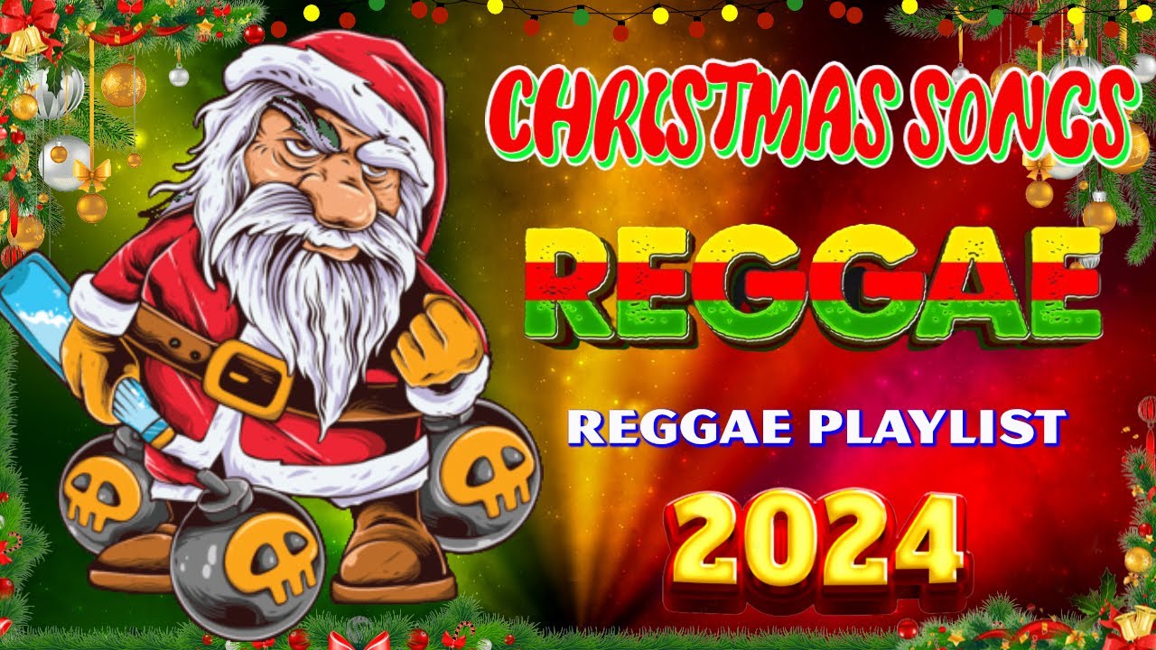 Merry Christmas NON - STOP REGGAE || MERRY CHRISTMAS 2024 || Reggae ...