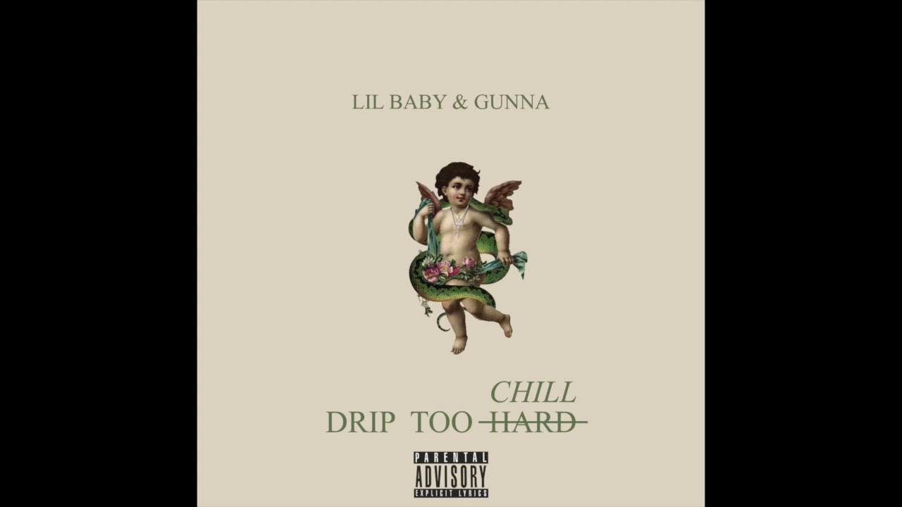 drip too chill [if drip too hard wasn't that hard] - YouTube