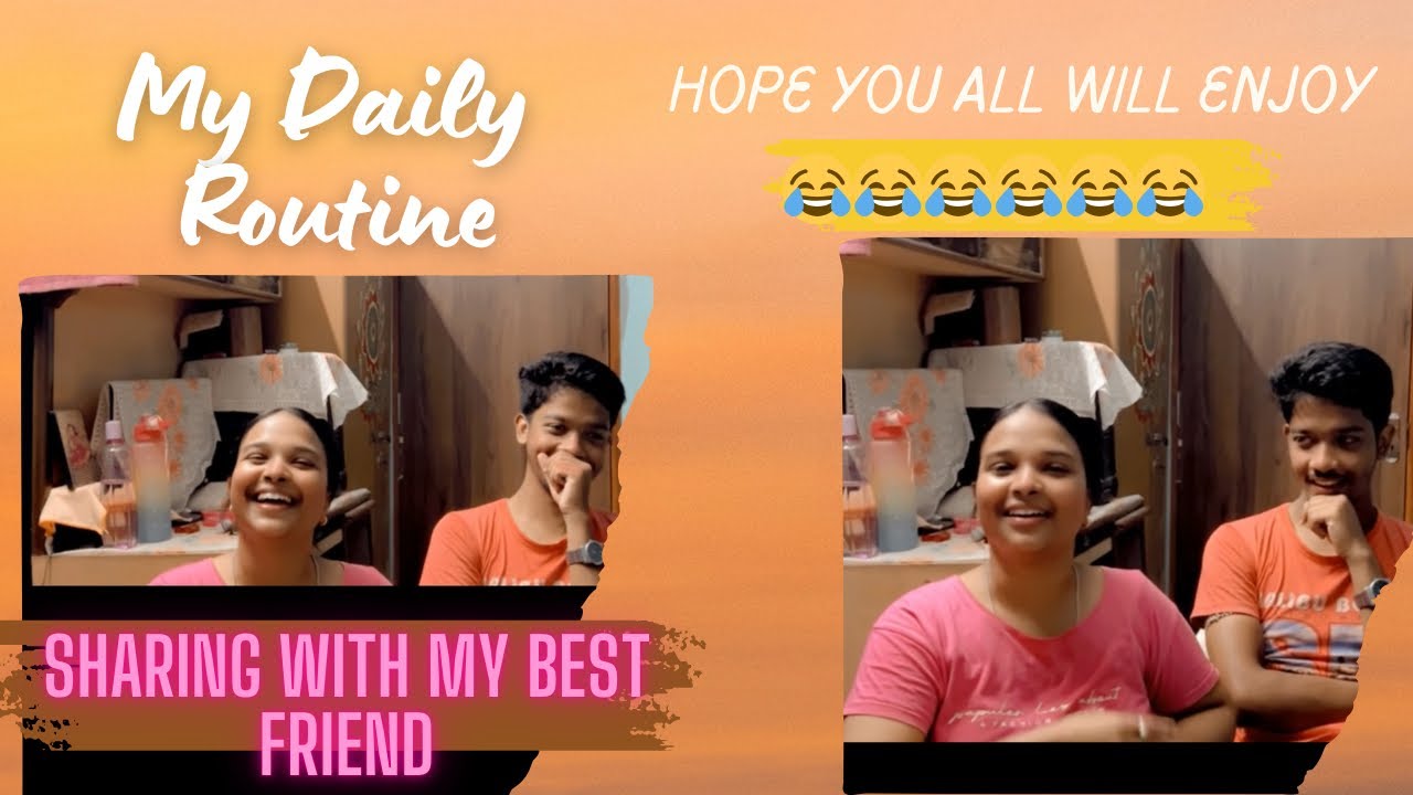 Sharing my Daily Routine with my Best Friend 😂🫶 - YouTube