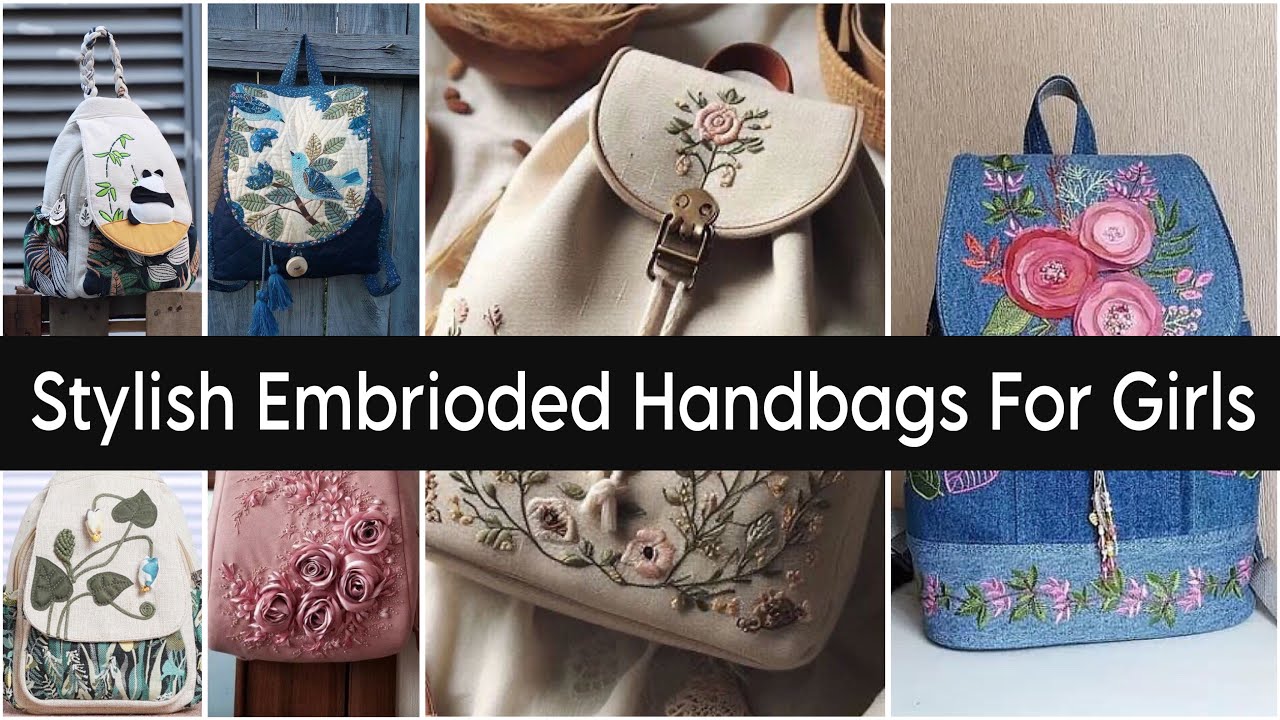 Stunning & Cutest Handmade Bags with Beautiful Embroidery For Girls You ...