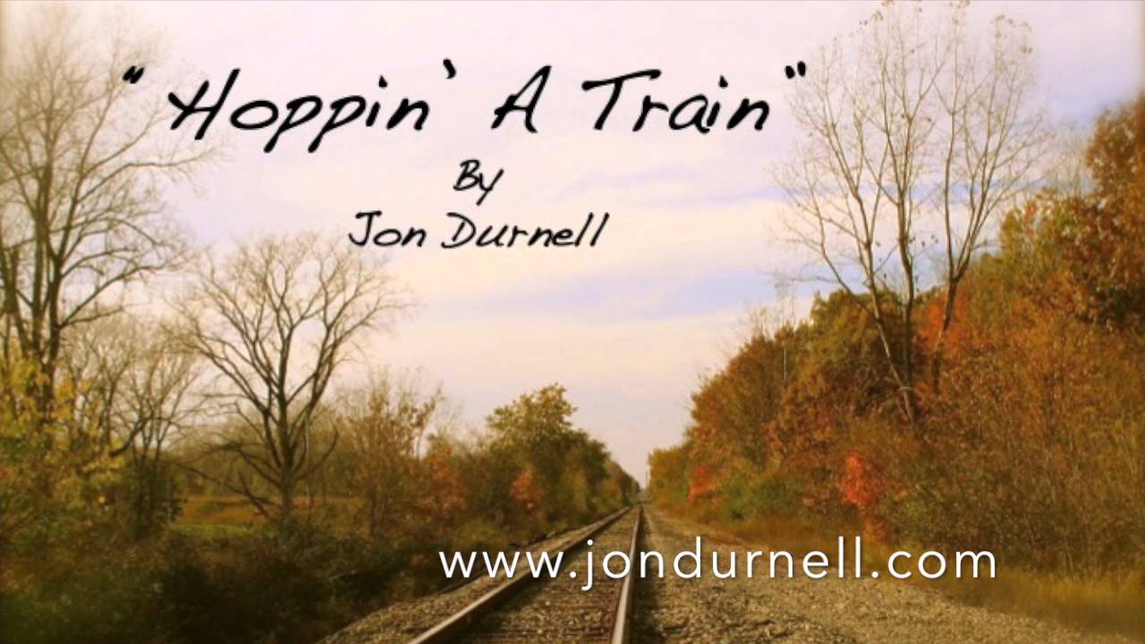 Hoppin' A Train Video - YouTube