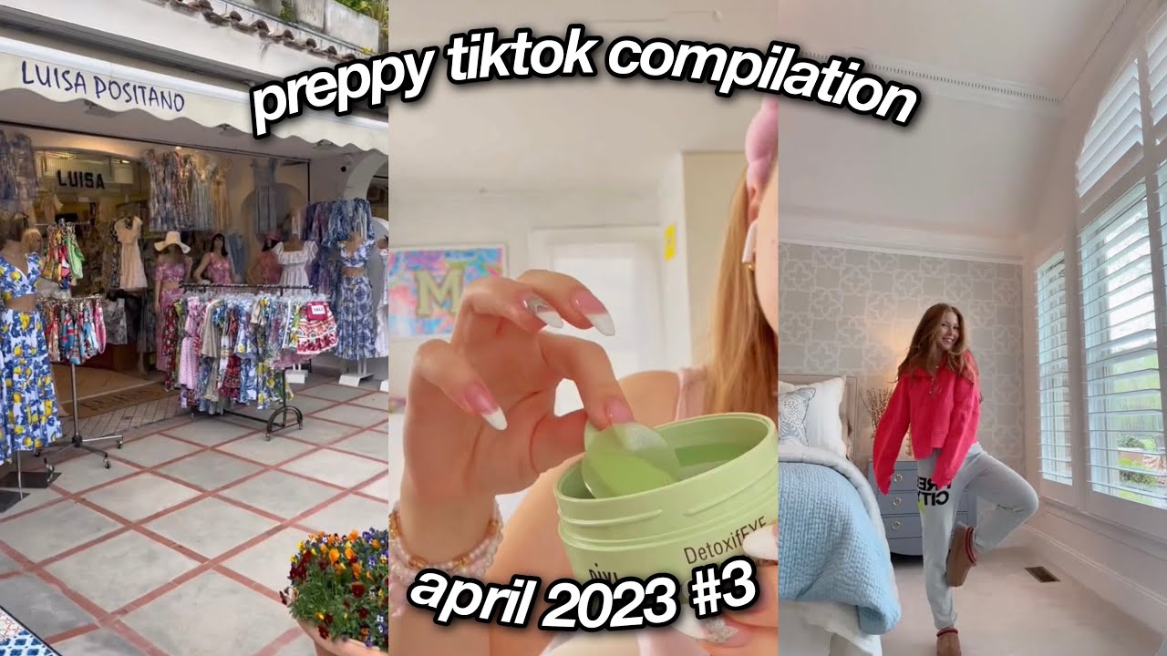PREPPY TIKTOK COMPILATION #11 - YouTube