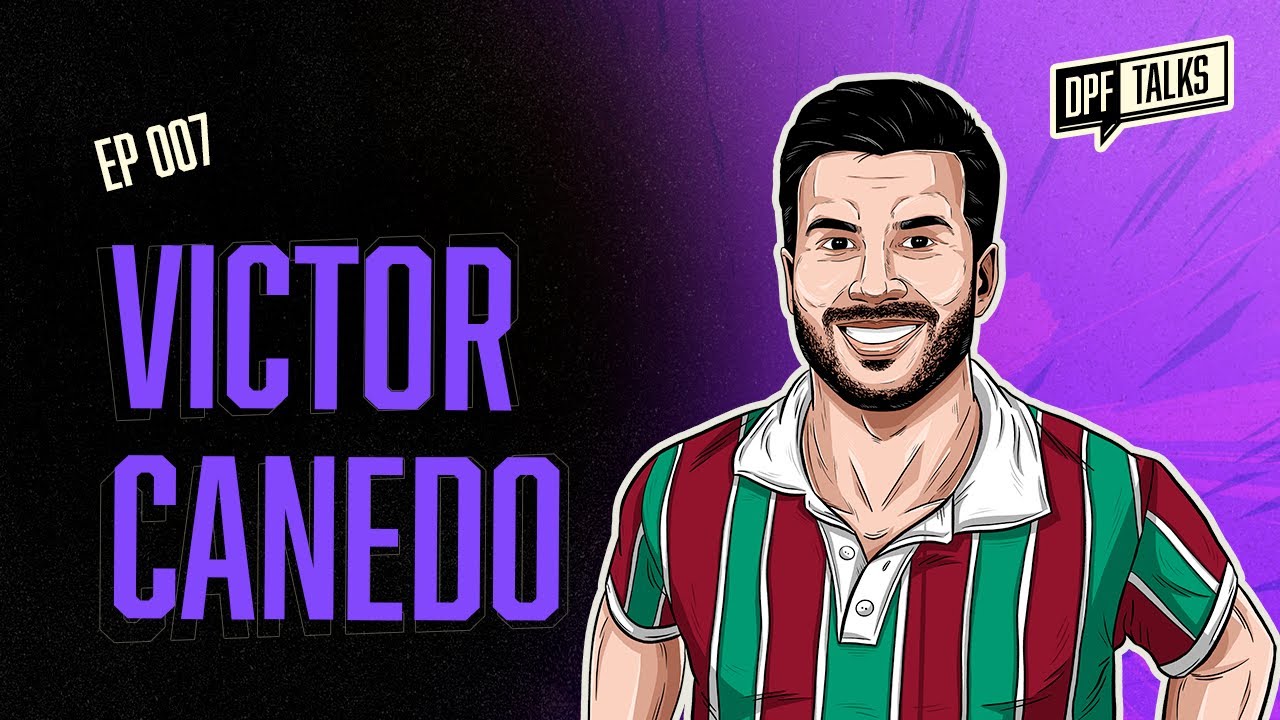 DPF Talks #007 - Conversa com Victor Canedo - YouTube