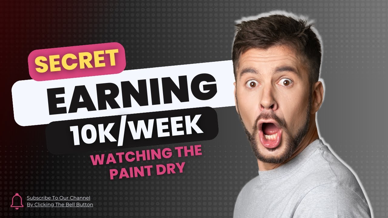 EARN MONEY WATCHING PAINT DRY? FIND OUT HOW! - YouTube