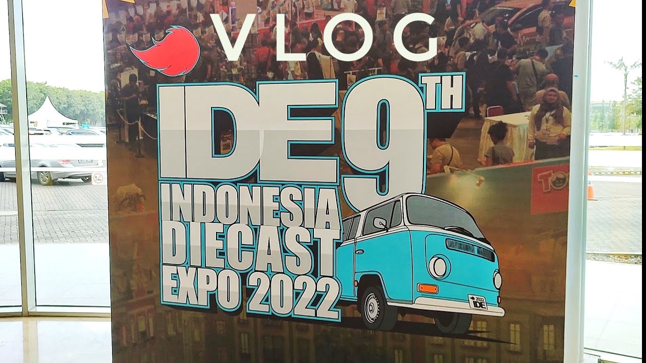 vlog Indonesia diecast expo 2022 IDE di Ice BSD 29 oktober 2022. - YouTube